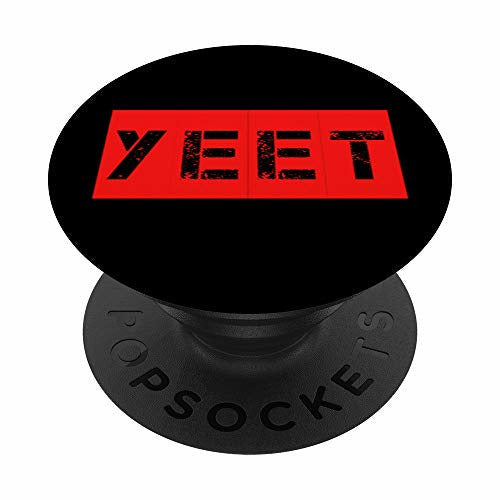 Yeet Funny Millenial Gamer Meme Boys Girls Teenager PopSockets PopGrip: S